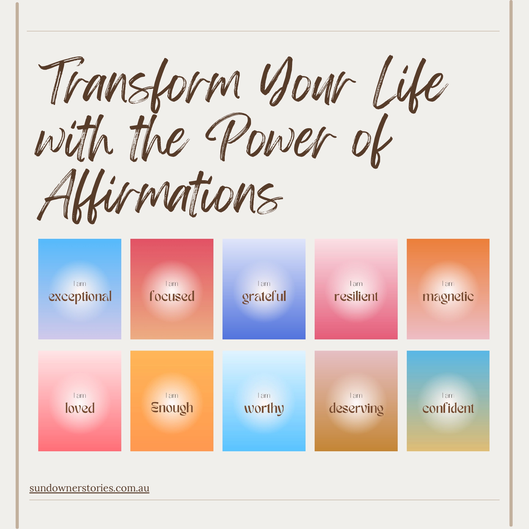 Transform Your live with Power Affirmations - Sundowner Stories